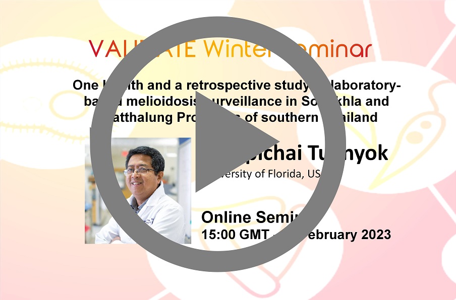 Watch Now - VALIDATE Seminar: One Health and a retrospective study of laboratory – based ...